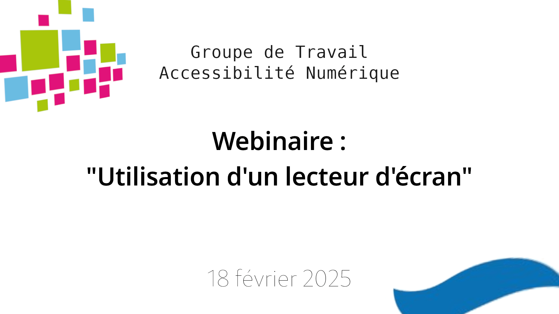 Webinaire : Utilisation d'un lecteur d'écran (18/02/2025) - CSIESR